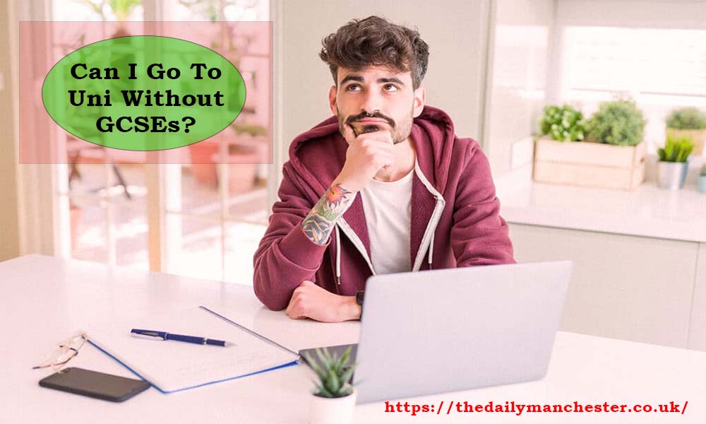 Can I Go To Uni Without GCSEs? Unlocking Higher Education